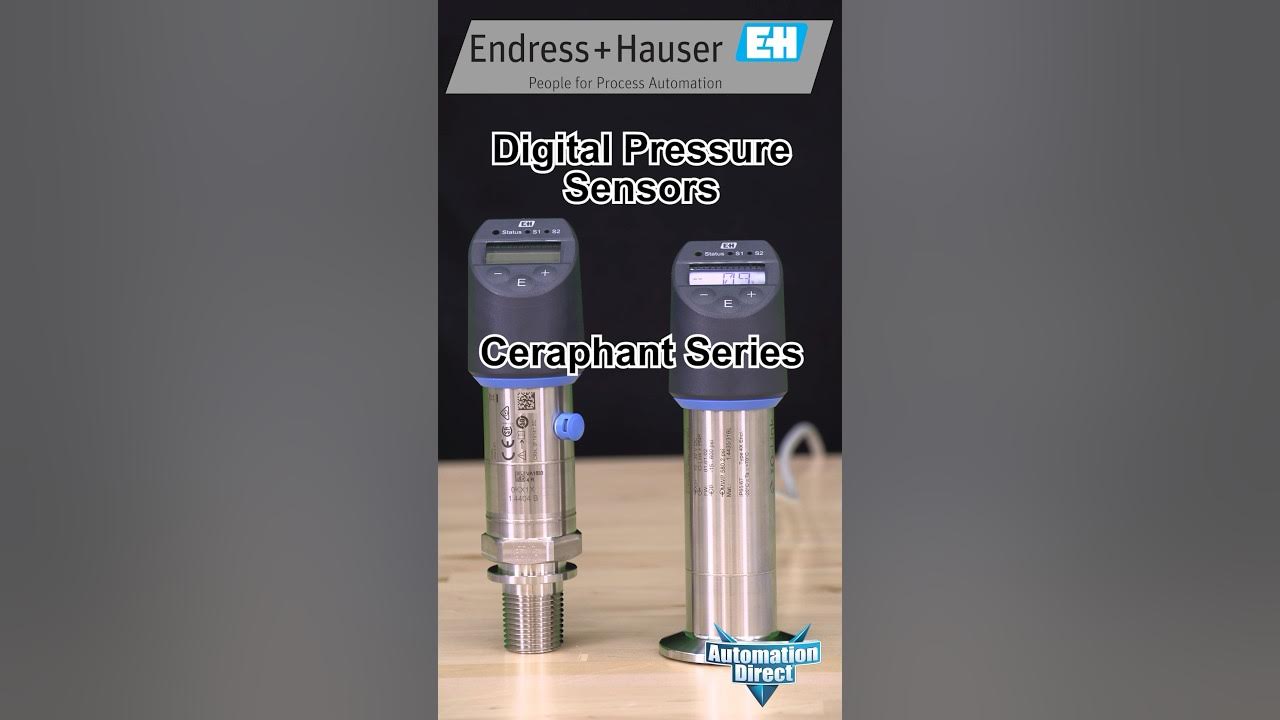 Revolutionize Your Process With Endress+Hauser Digital Pressure Sensors from AutomationDirect ...