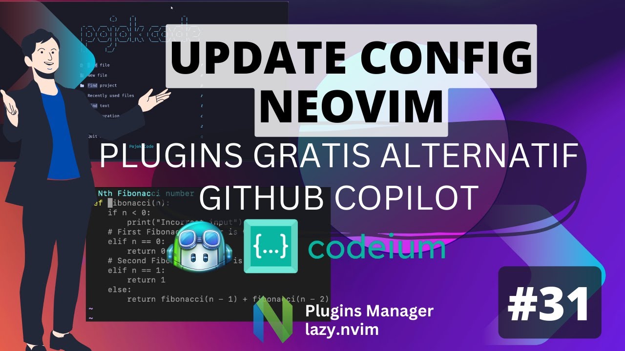 UPDATE CONFIG NEOVIM #31 PLUGIN ALTERNATIVE GITHUB COPILOT YANG GRATIS ...
