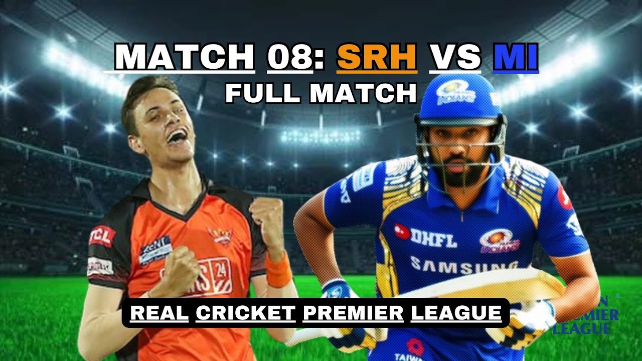 Match 08: MI Vs SRH || FULL MATCH (T10) || IPL 2024 || Real Cricket ...