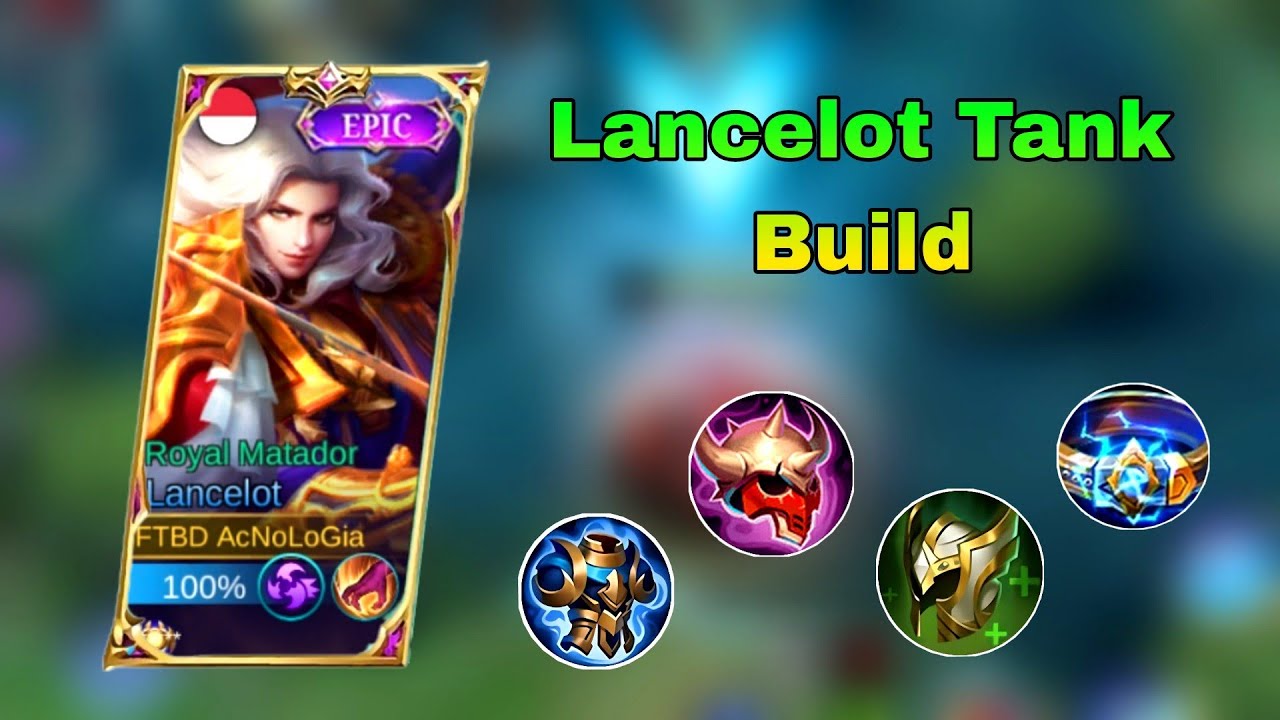 Lancelot Tank Build || Lancelot New Meta Tank Build Gameplay Mlbb - YouTube