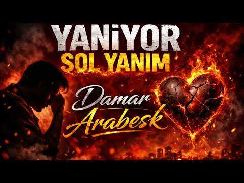 YANIYOR SOL YANIM | Harbi damar arabesk parçalar