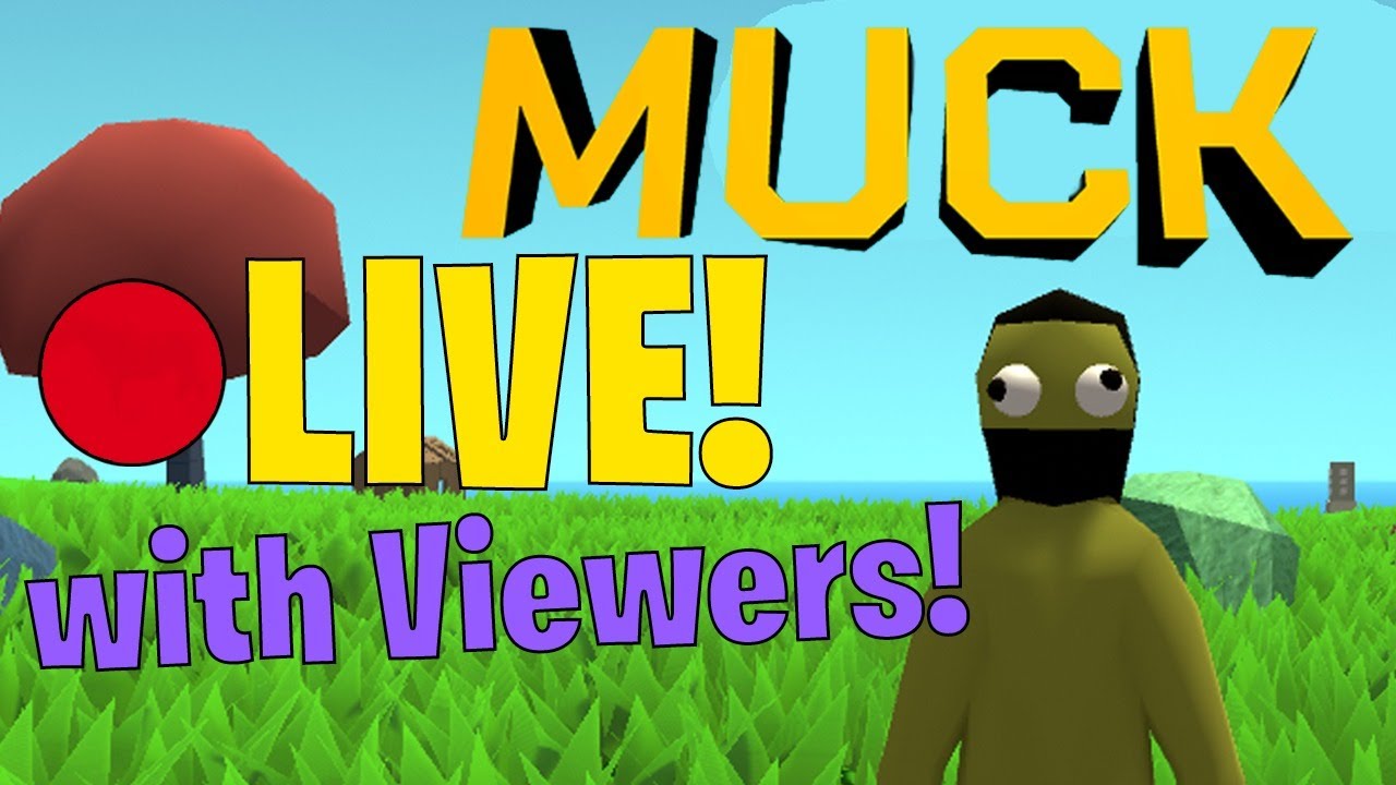 MUCK Livestream with Viewers! (Survival and Versus) - YouTube