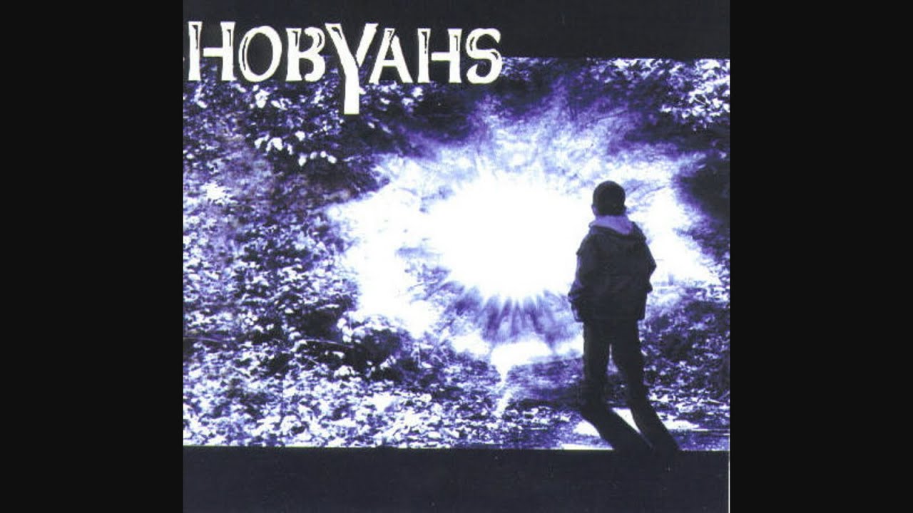 Hobyahs – EP [2002] - YouTube