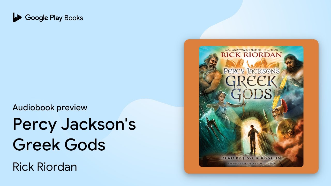 Percy Jackson's Greek Gods by Rick Riordan · Audiobook preview - YouTube