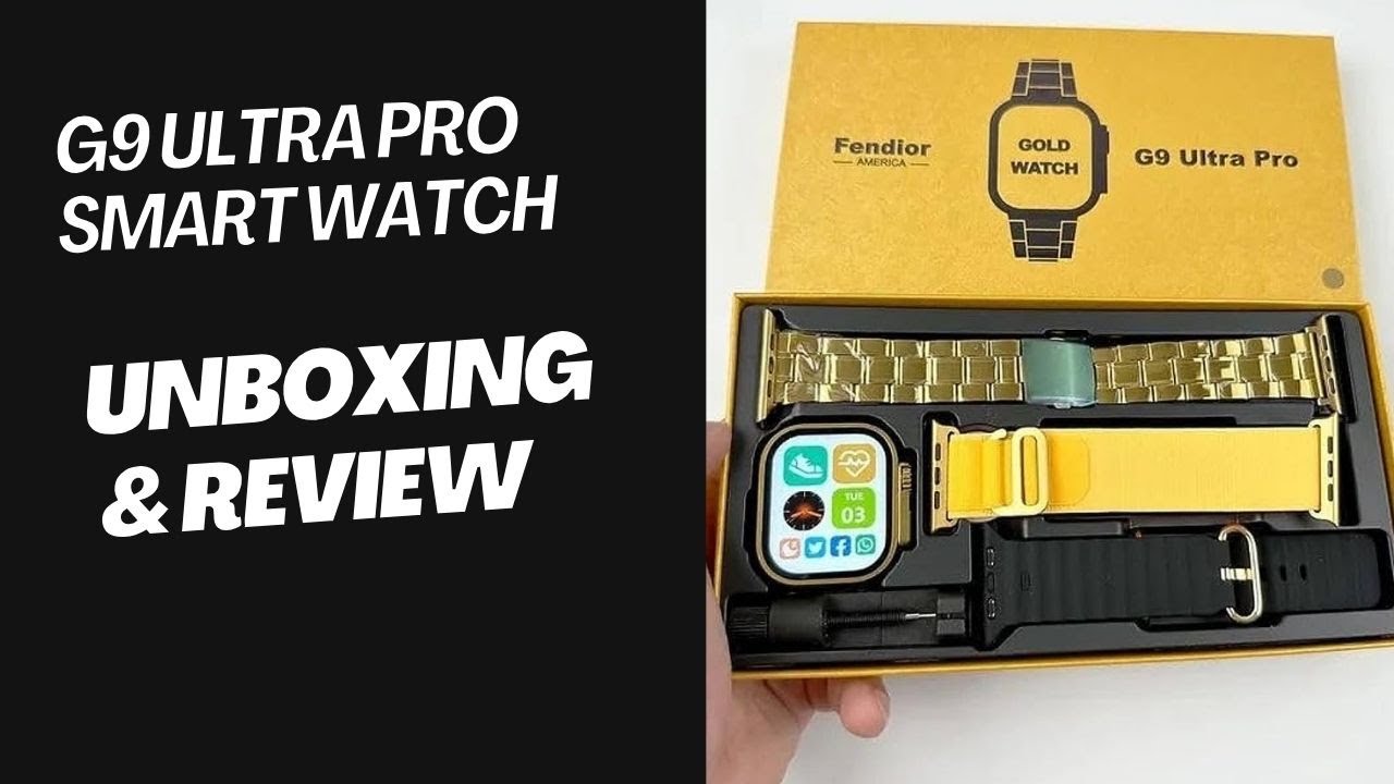 G9 ULTRA PRO SMARTWATCH UNBOXING & REVIEW| BEST APPLE WATCH - YouTube