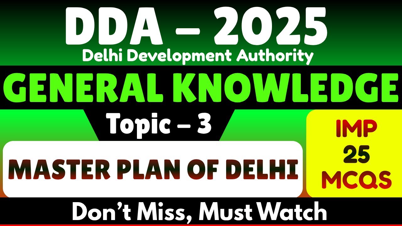 DDA 2025 Gk | 25 Important Master Plan of Delhi MCQs | DDA General ...