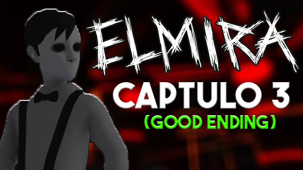 Roblox ELMIRA Capitulo 3 Good Ending TUTORIAL Paso Por Paso YouTube roblox-elmira-capitulo-3-good-ending-tutorial-paso-por-paso-youtube