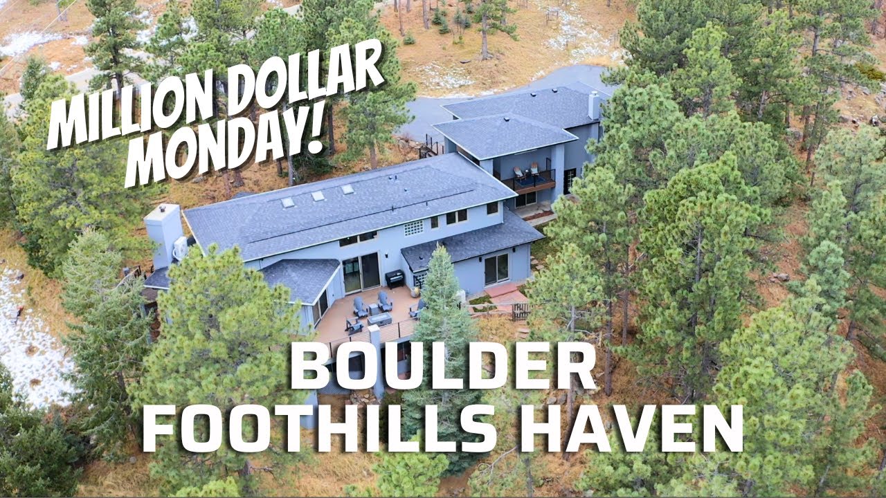 Million Dollar Monday : Boulder Foothills Haven #boulder # ...