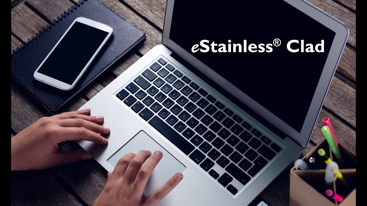 eStainless® Clad: Lighter, Cooler & Thinner for Consumer Electronics ...