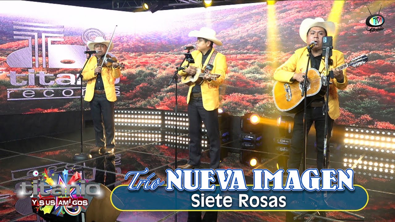 Trío Nueva Imagen - Siete Rosas (Video Oficial) - YouTube