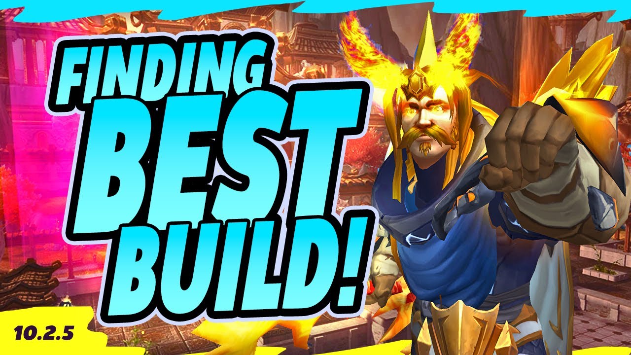 Finding Best Build | Marksman Hunter | Wow 10.2.5 Dragon Flight | World ...
