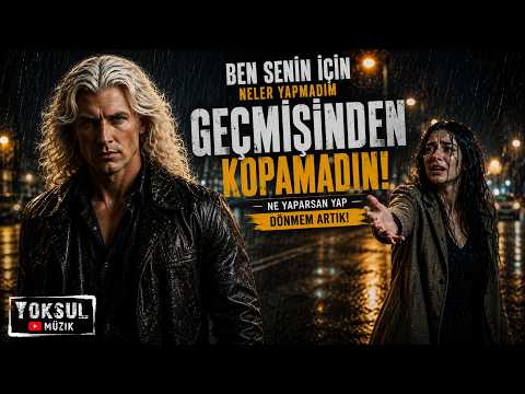 GEÇMİŞİNDEN KOPAMADIN! | Ben Senin İçin Neler Yapmadım | Yürek Yakan Arabesk