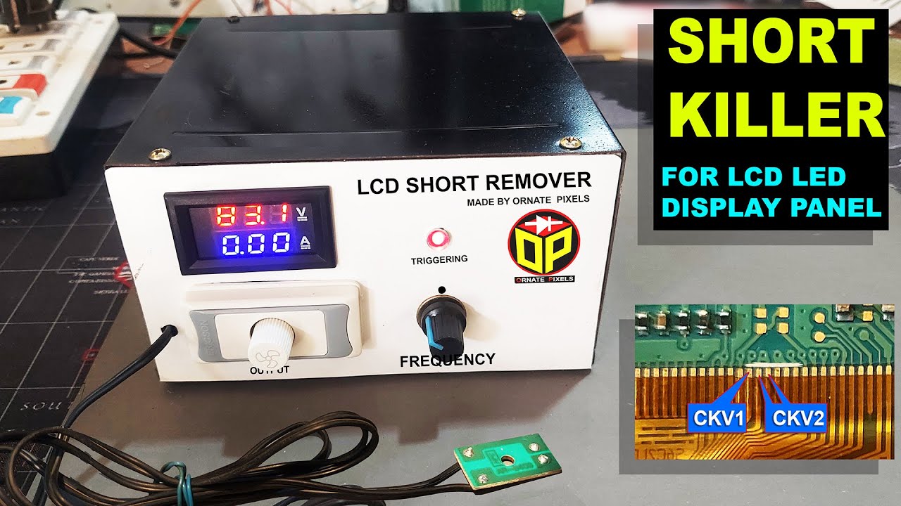 LED/ LCD Panel Short Killer Device: CKV Short Remover Circuit Diagram ...
