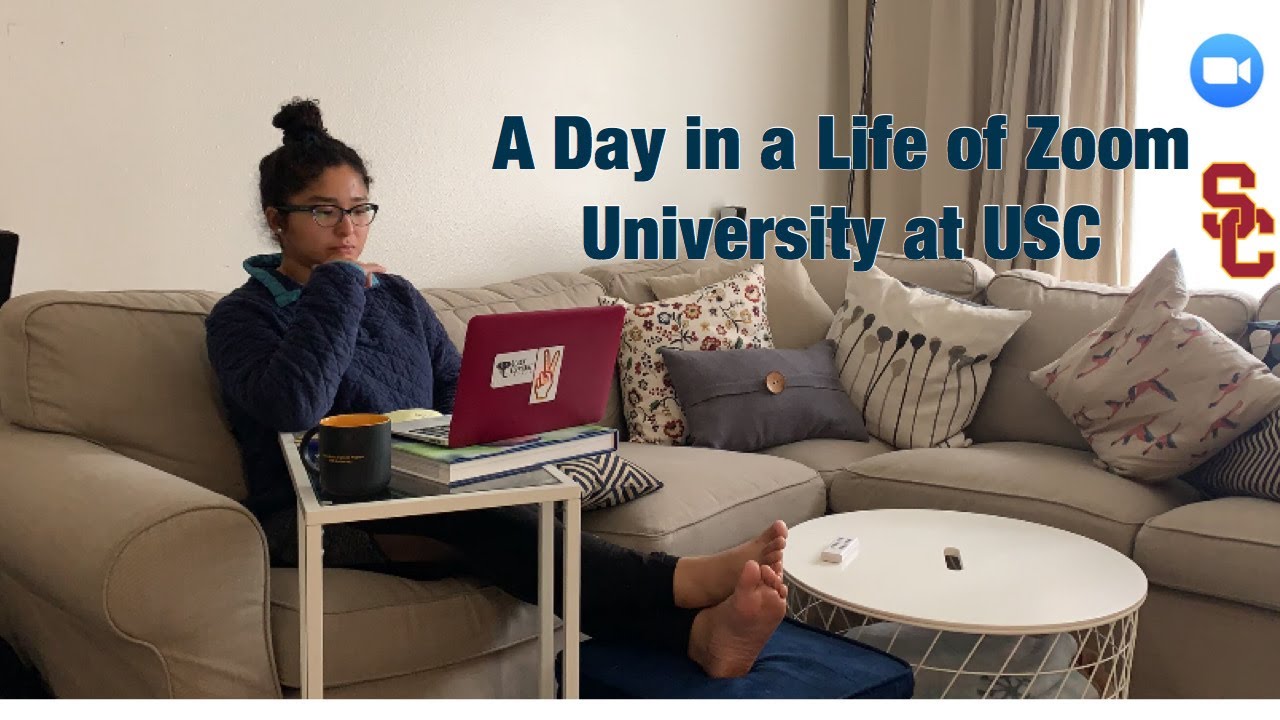 A Day in a Life of Zoom University at USC - YouTube