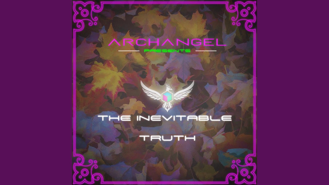 The Inevitable Truth - YouTube