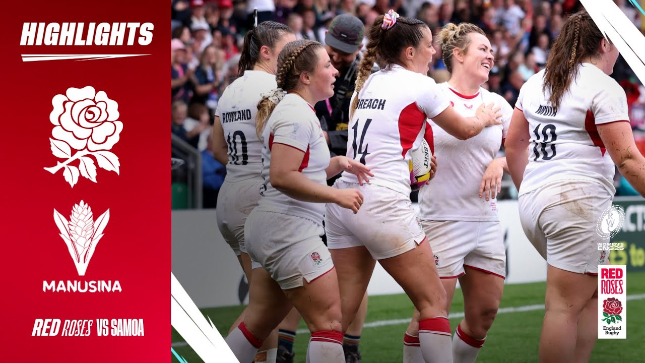 Highlights: Red Roses v Samoa | Rugby World Cup 2025 - YouTube