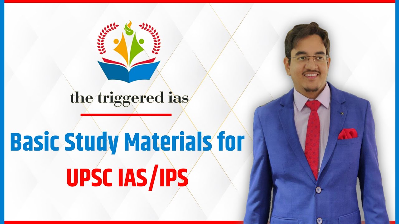Basic study materials for UPSC IAS / IPS examination - YouTube