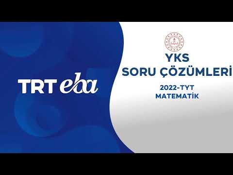 2022 YKS Sınav Soru Çözümü Matematik-3 (TYT)