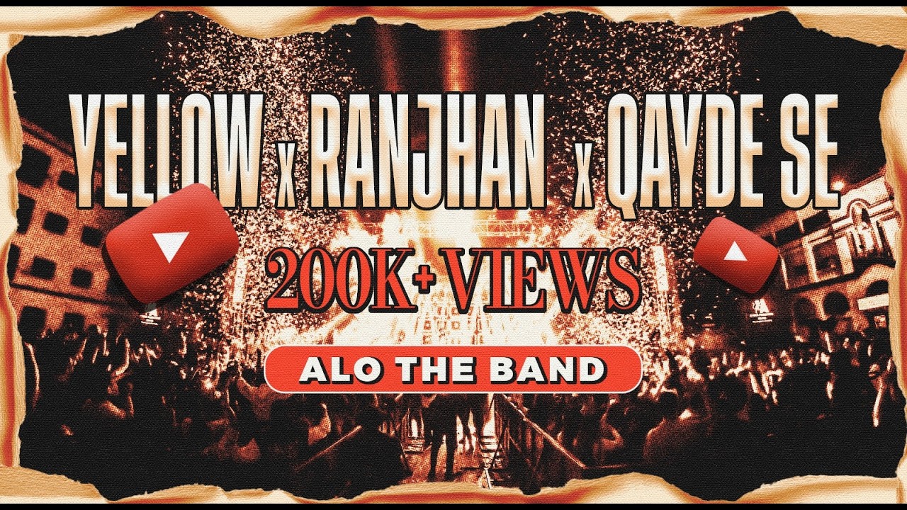 Yellow x Raanjhan x Qayde Se || Coldplay, Parampara, Pritam, Arijit ...