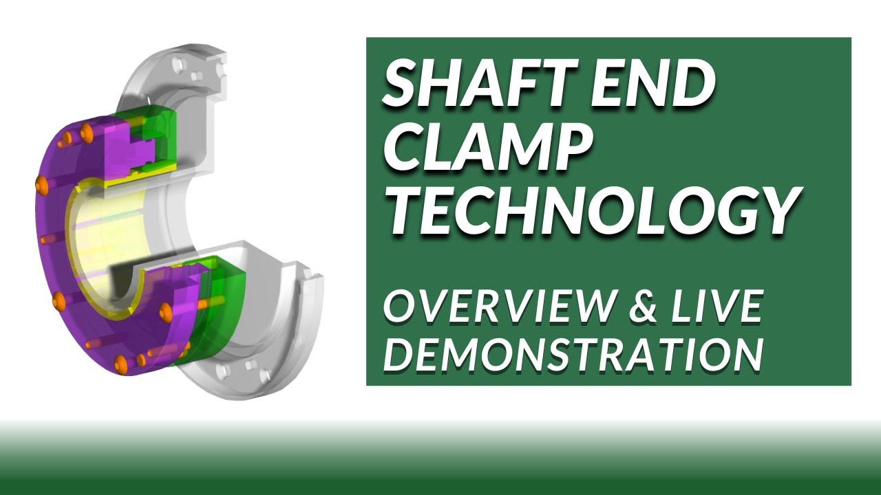 Overview and Demonstration of Shaft End Clamp Technology - YouTube
