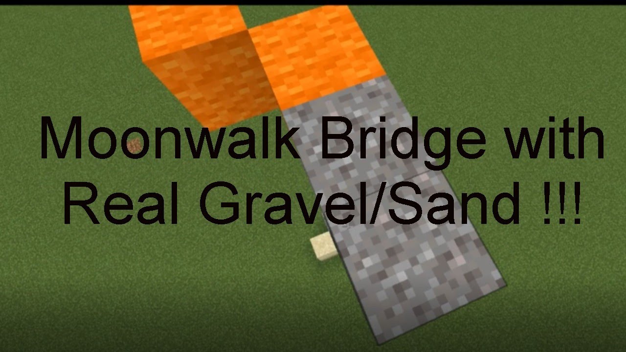 Moonwalk bridge with real Gravel/Sand Minecraft - YouTube