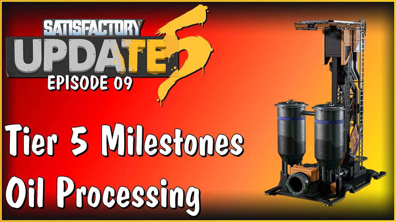 Space Elevator Phase 2, Tier 5 Milestones - Satisfactory Update 5 ...