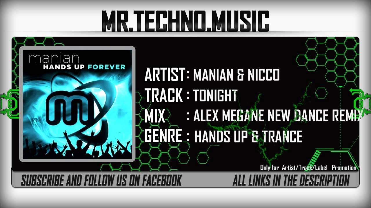 Manian & Nicco - Tonight (Alex Megane New Dance Remix) [HD] - YouTube