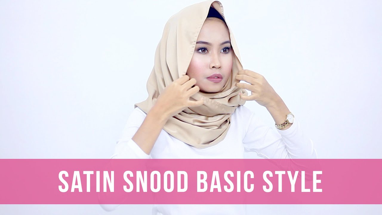Hijab Tutorial: Satin Snood Basic Style | Ayu Apparels - YouTube