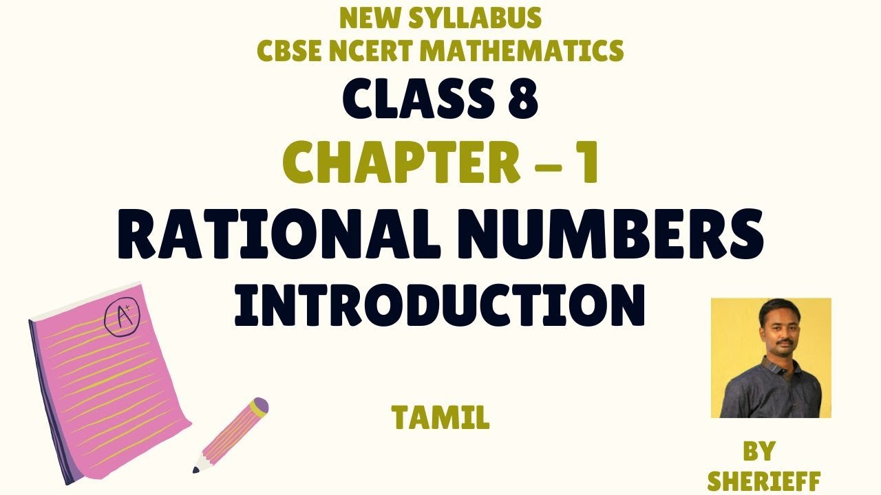 CLASS 8 | CHAPTER 1 | RATIONAL NUMBERS | INTRODUCTION | CBSE NCERT NEW ...