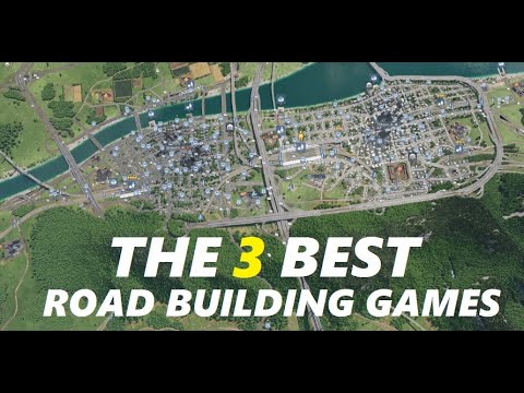 HERE are The Best Road Building Games Ever - YouTube
