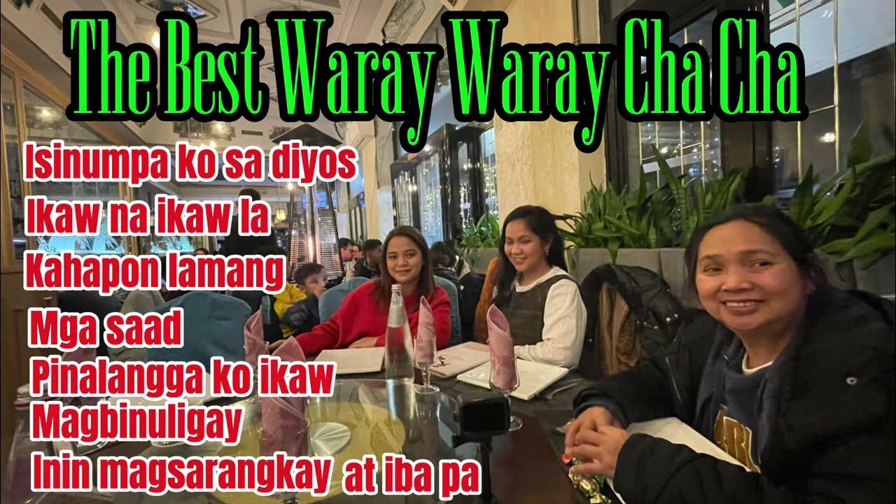 The best waray waray songs / cha cha medley - YouTube