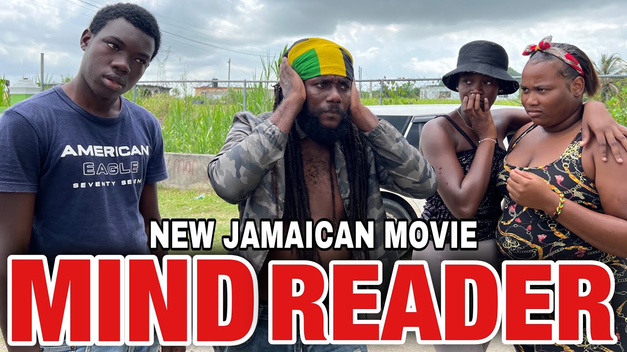 MIND READER NEW JAMAICAN MOVIE 2023 - YouTube