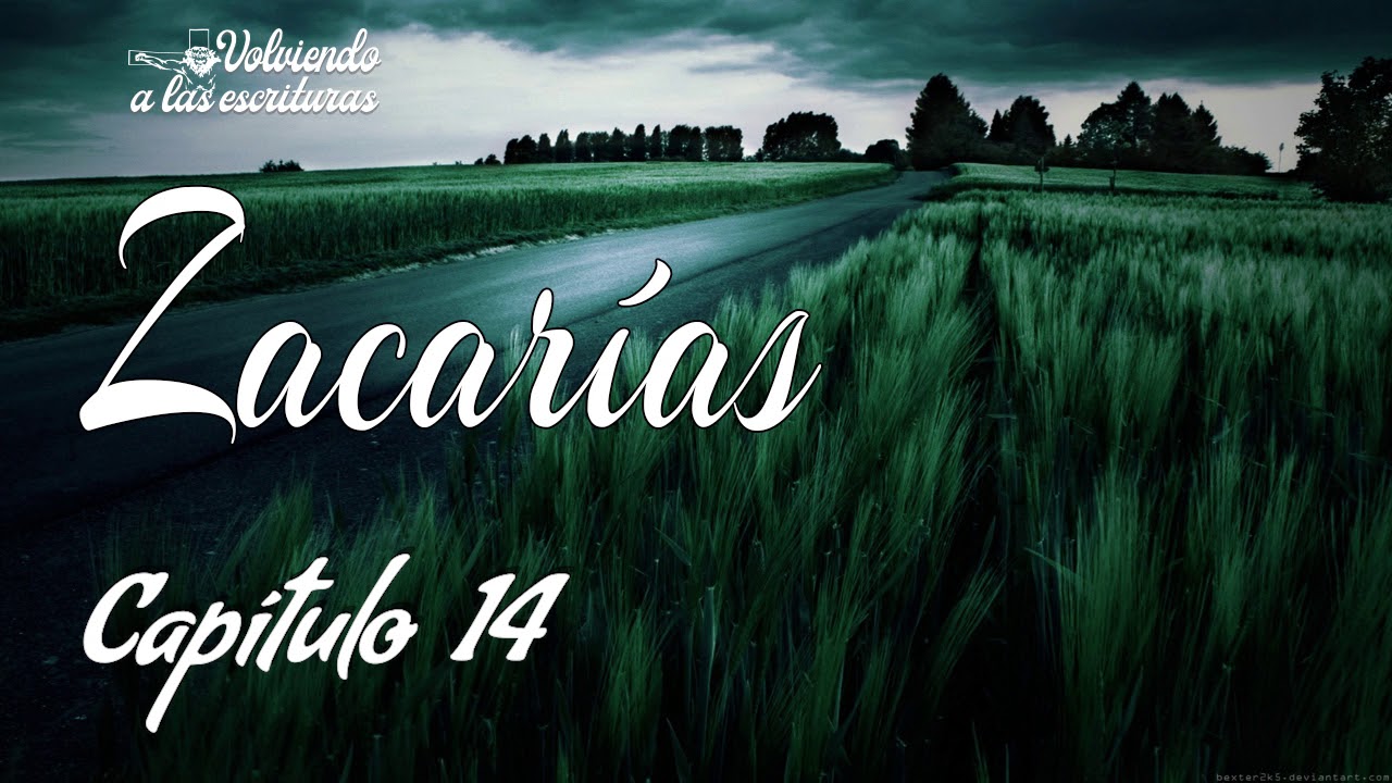 Zacarías 14 Audio Biblia - YouTube