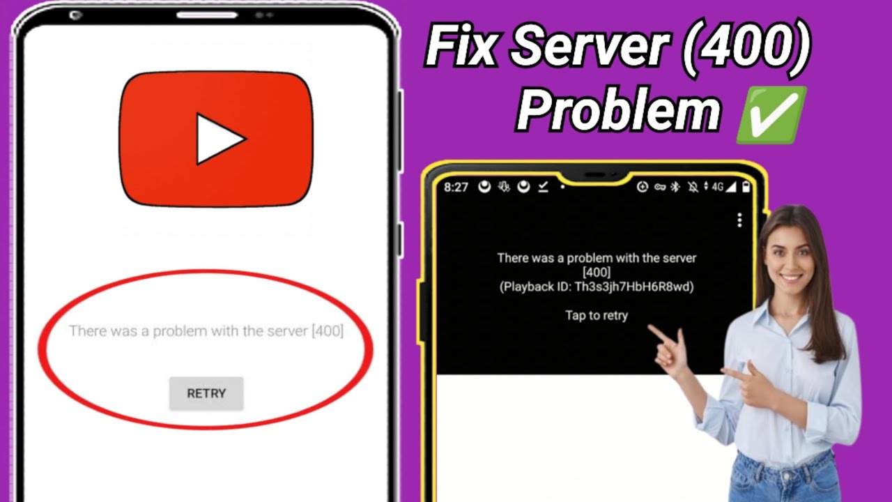 How to Fix "There was a Problem with the Server 400" Error on YouTube ...