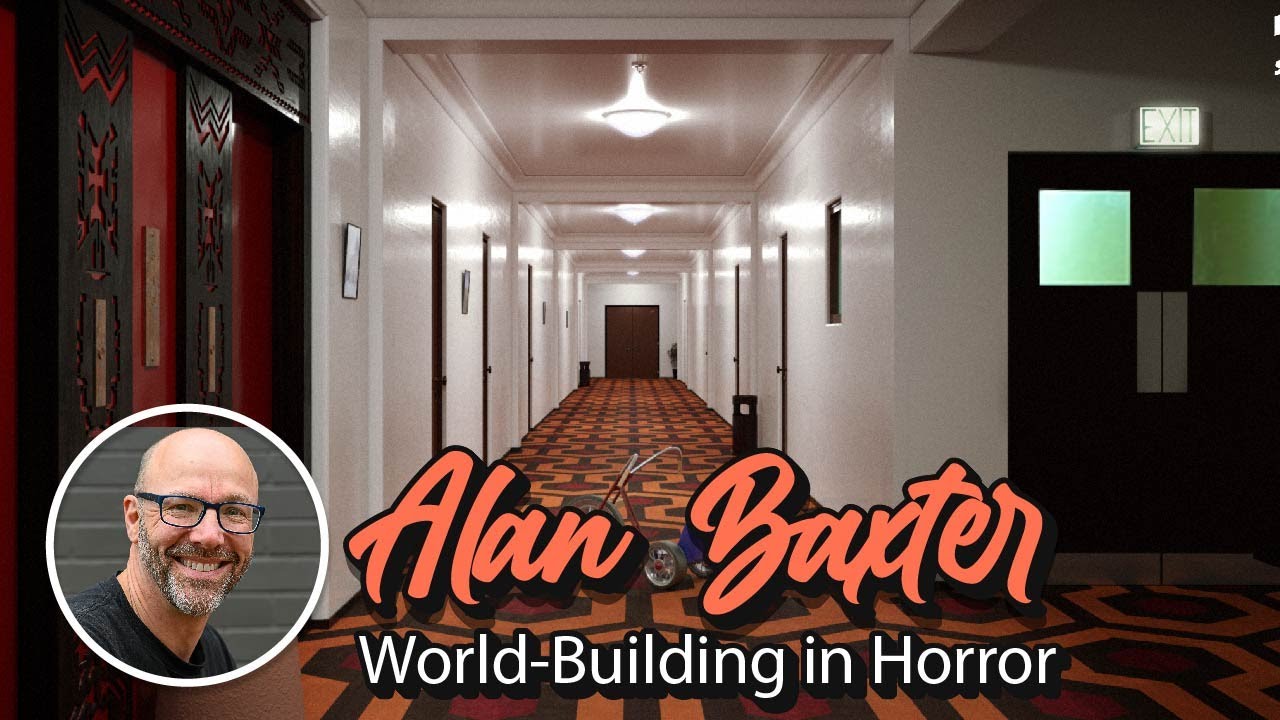 D&T Presents: Alan Baxter - World Building in Horror - YouTube