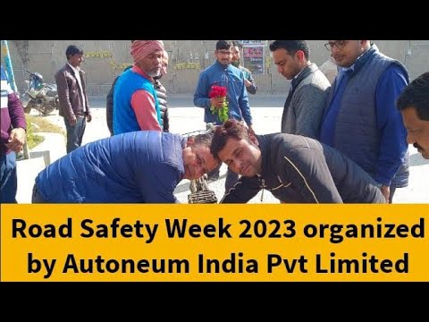 Road Safety Week 2023 Organized By Autoneum India Pvt Limited - YouTube