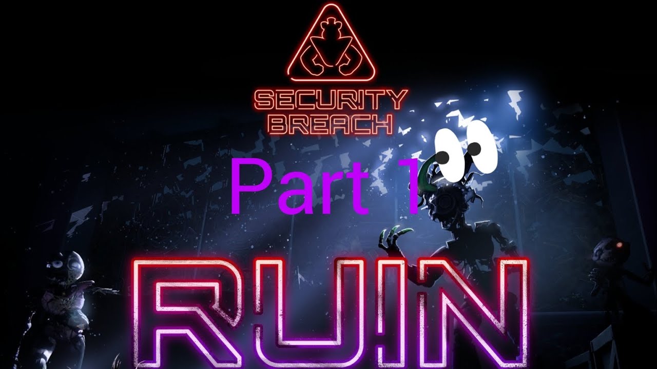 FNaF SB Ruin #1 👀 - YouTube