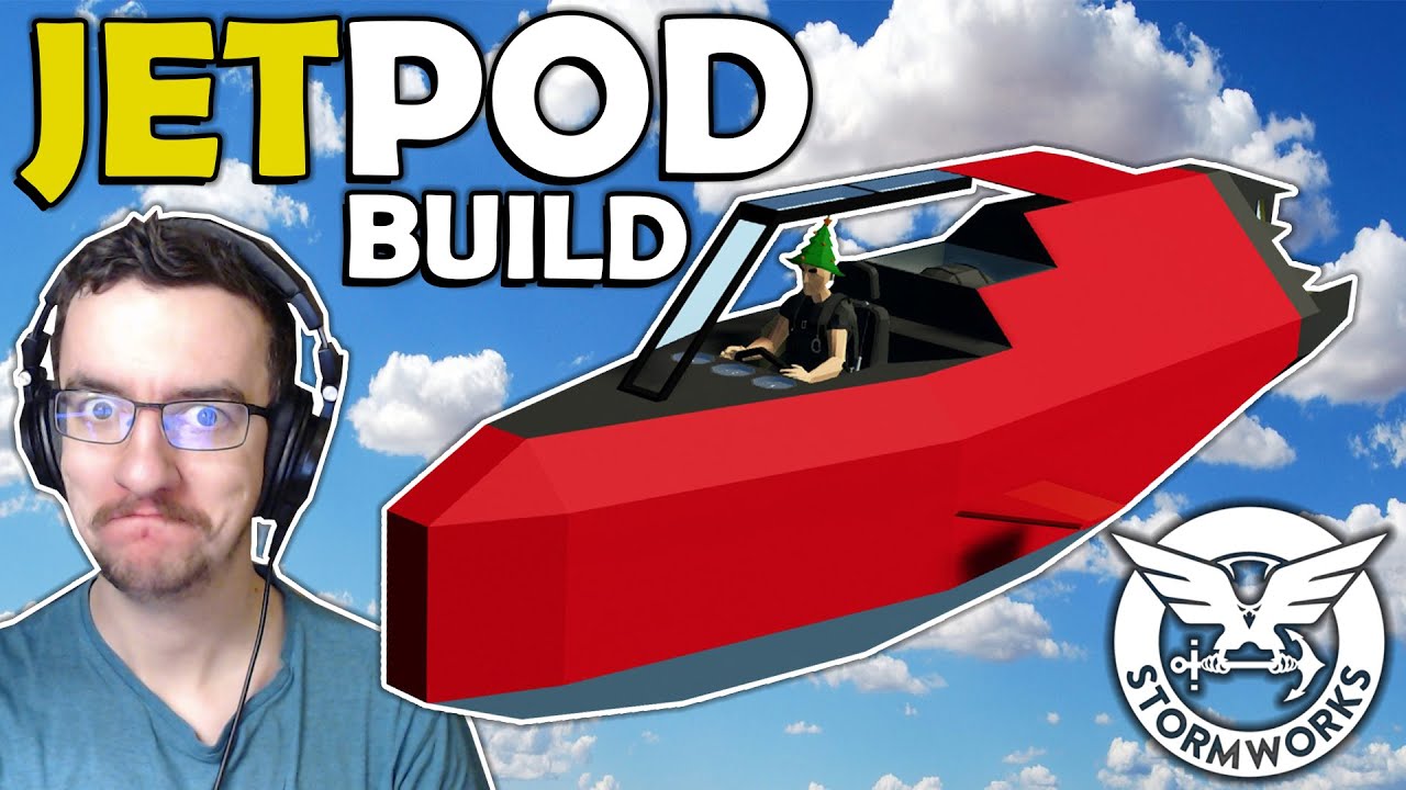 Flying Jet Pod Build! - Stormworks Build and Rescue - YouTube