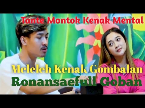 Tante Montok Kenak Mental. Meleleh Terjerat Gombalan Ronansaefull Goban
