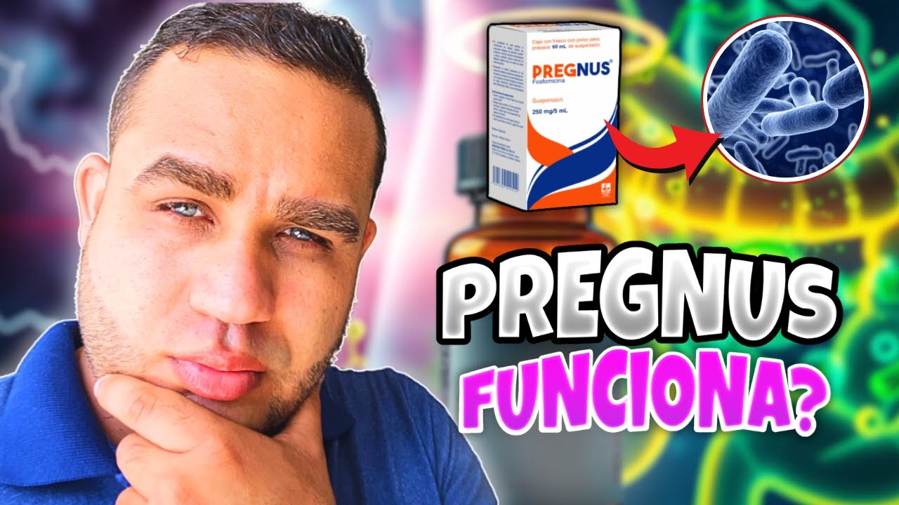 PREGNUS Fosfomicina uti 3 gr PARA QUE SIRVE | Como se toma y Como ...