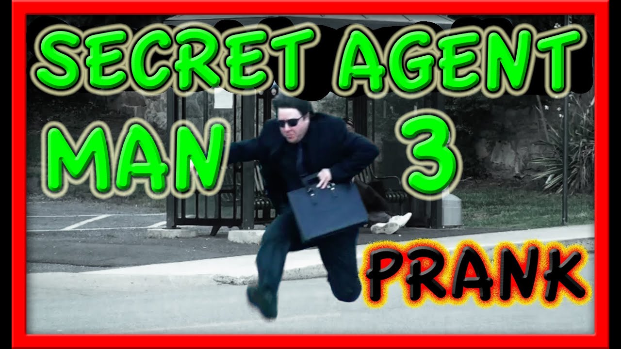 Secret Agent Man 3, Hidden Camera! FUNNY PRANK! - YouTube