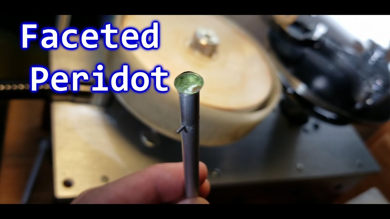 Faceting Peridot with the Raytech-Shaw Faceting Machine - YouTube
