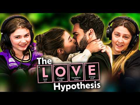 WE WATCHED THE LOVE HYPOTHESIS (2026)! - OLIVE & ADAM ARE EVERYTHING | MOM & DAUGHTER MOVIE REACTION