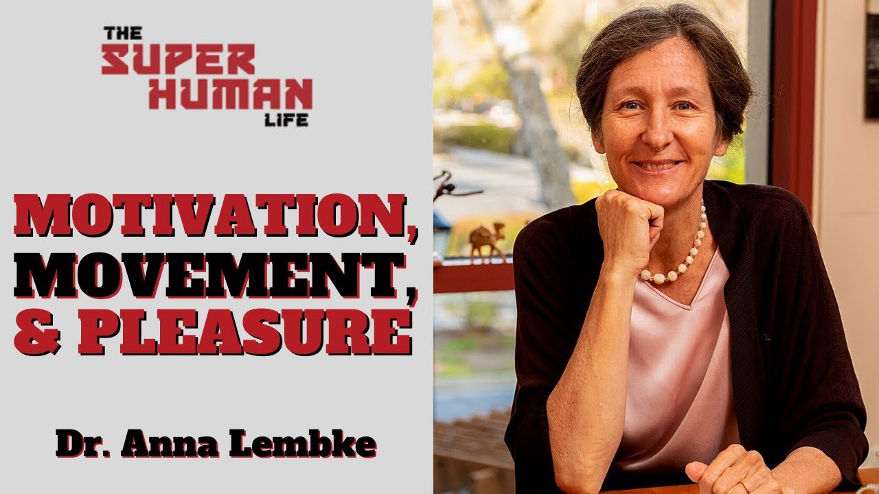 Dr. Anna Lembke Explains DOPAMINE, Motivation, Movement, & PLEASURE ...