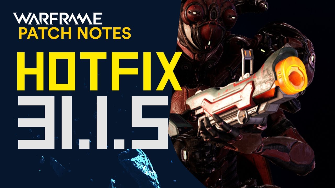 Warframe Hotfix 31.1.5 Patch Notes - Adversary Weapon Refund/Script ...