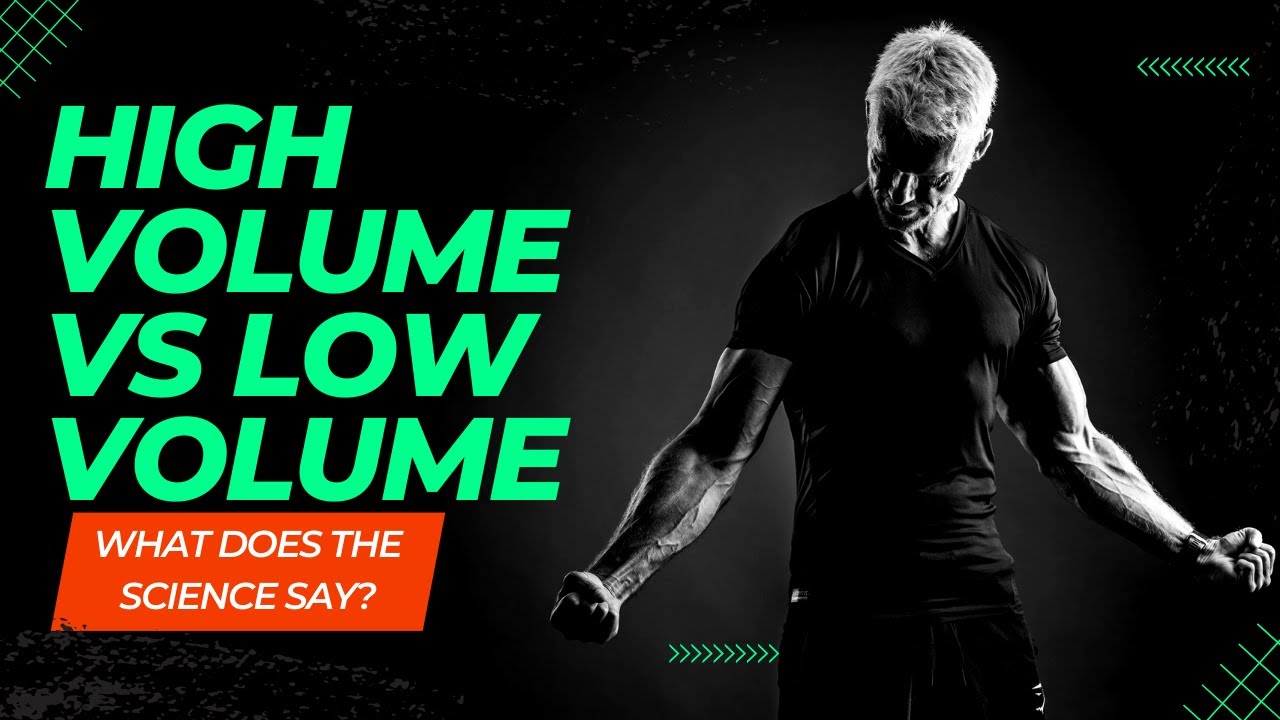 High Volume vs Low Volume – Science Finally Ends the Debate - YouTube