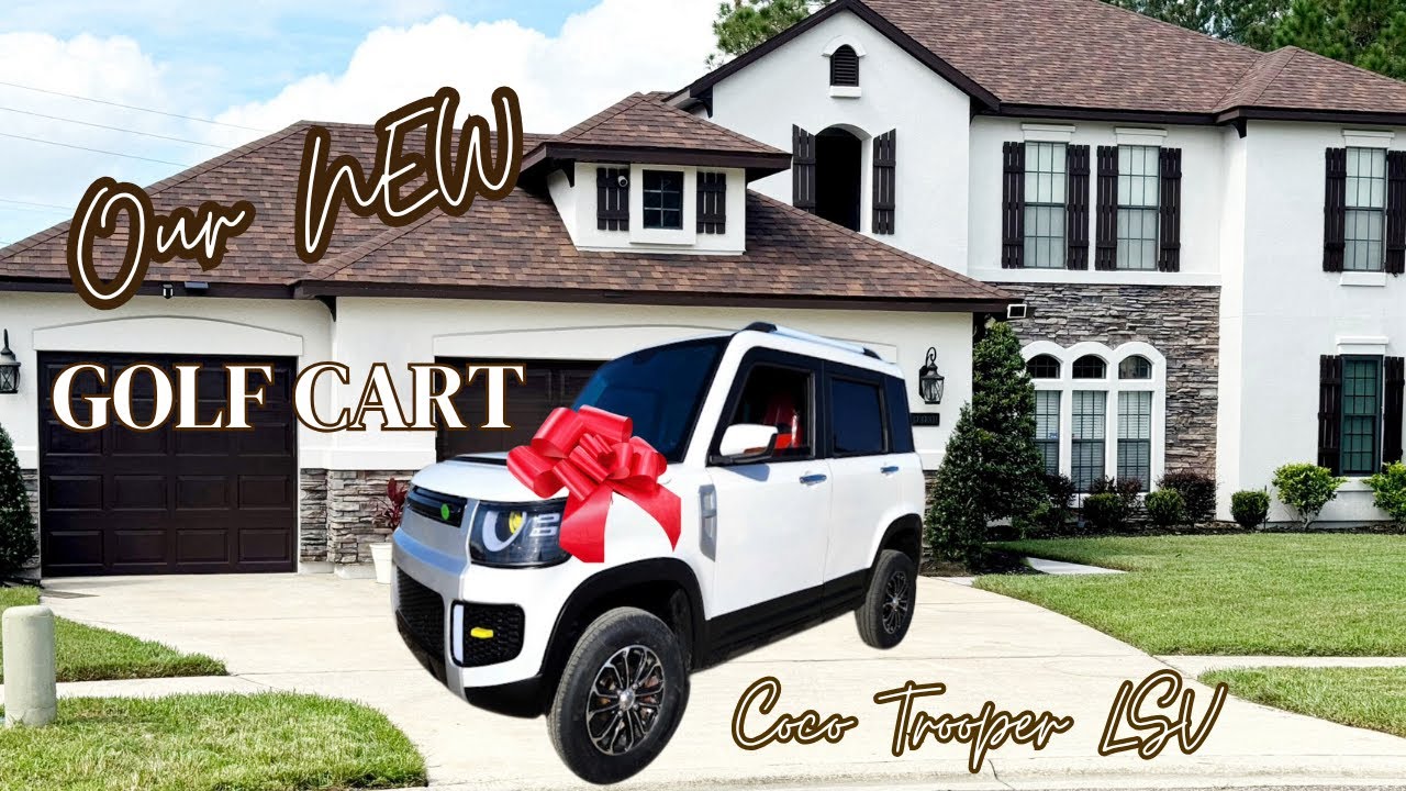 Our New Golf Cart | Coco Trooper LSV - YouTube