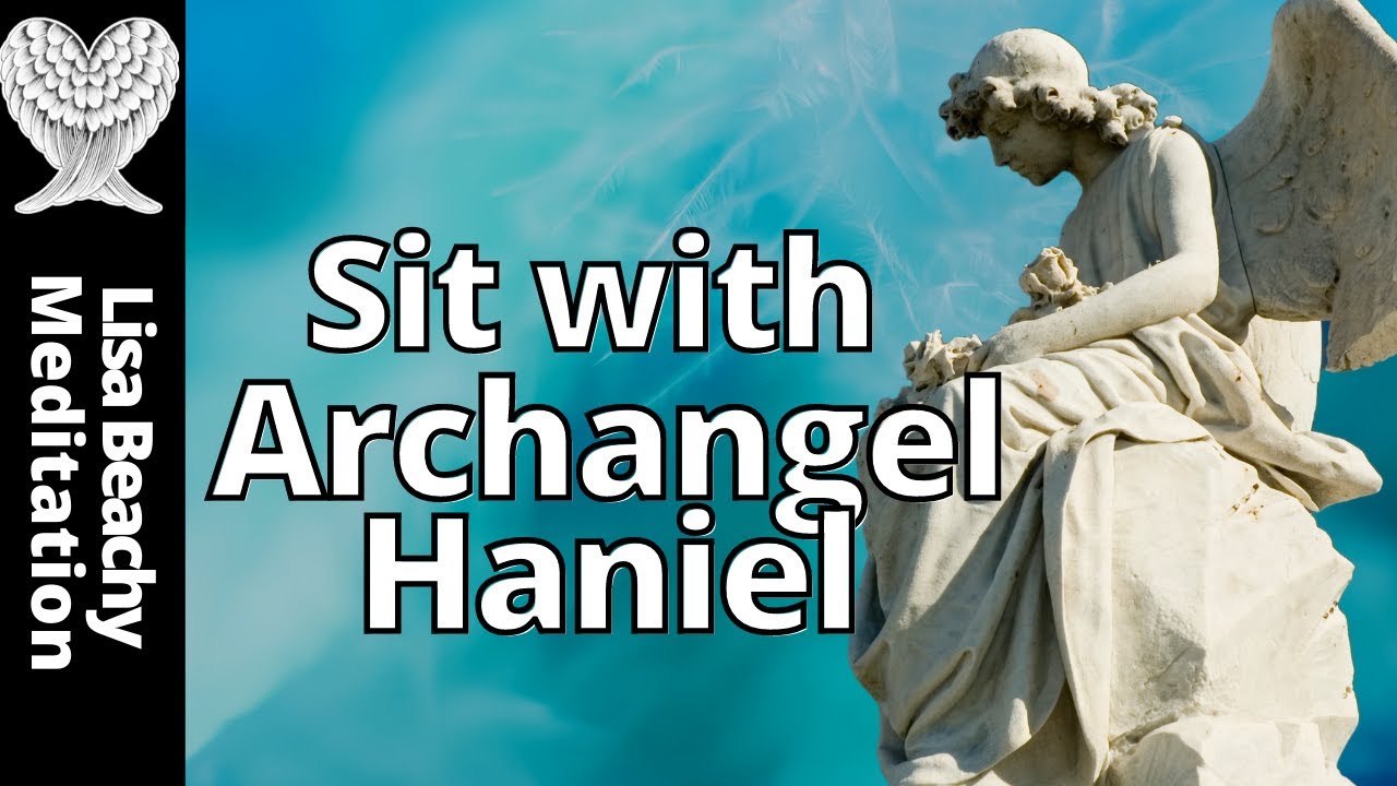 ARCHANGEL HANIEL GUIDED MEDITATION 💙 for Love, Healing, and Intuition ...