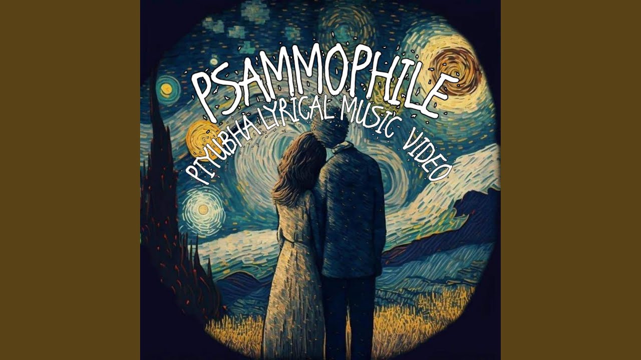 PSAMMOPHILE - YouTube