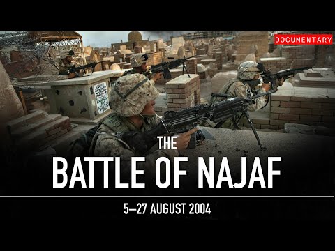 The Battle of Najaf: America’s Fiercest Urban Clash in Iraq | Iraq War Documentary